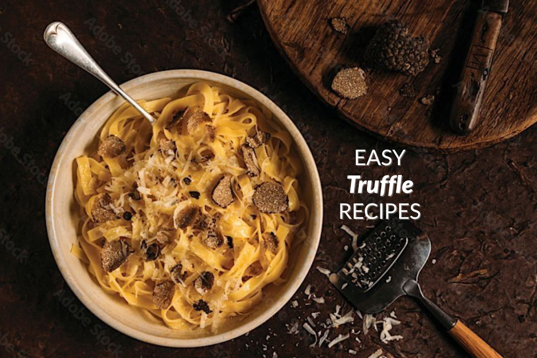 4 Easy Truffle Recipes to Impress Your Guests This Holiday Season ...
